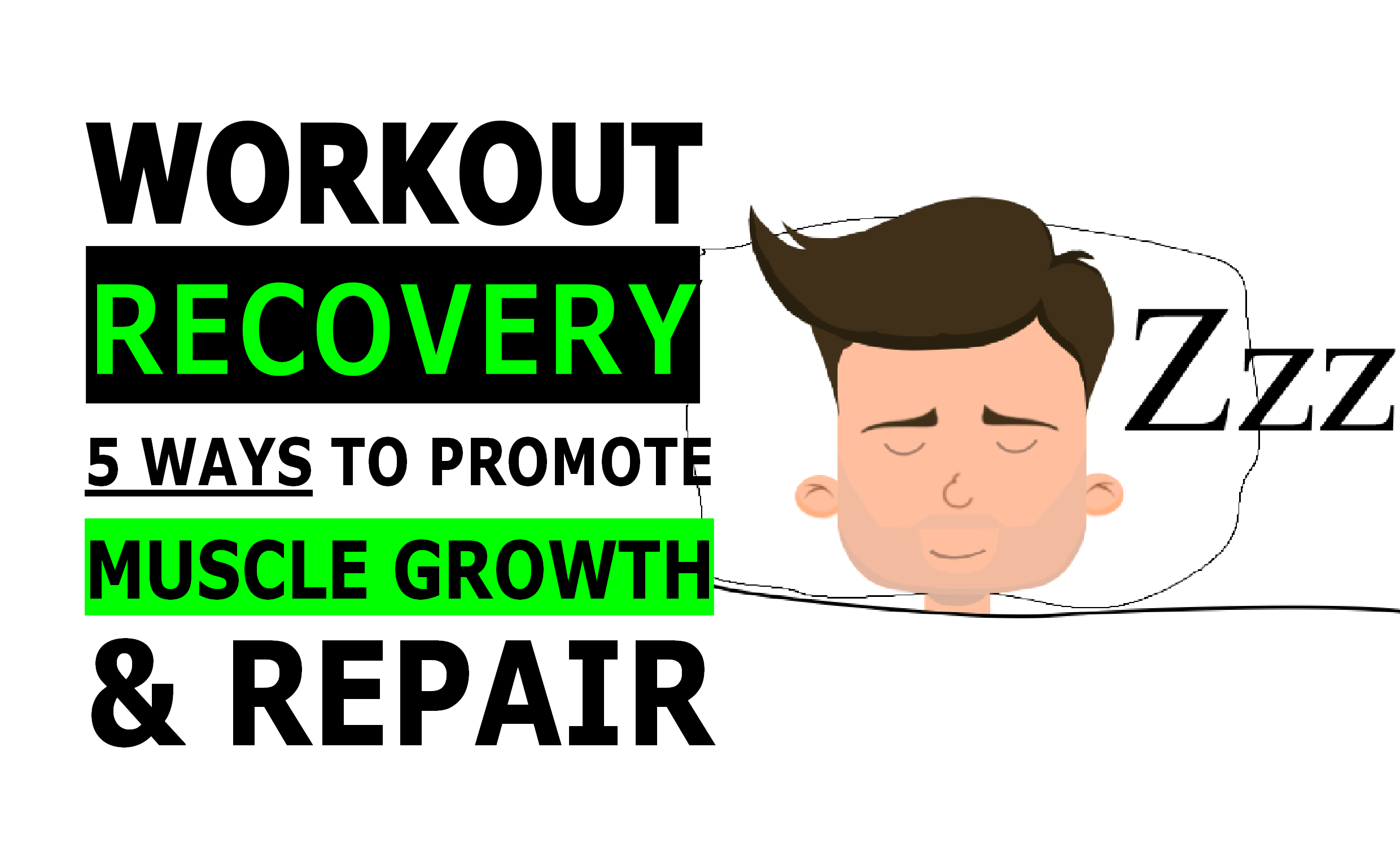 Workout Recovery: 5 Ways to Promote Muscle Growth & Repair - dannywallisPT